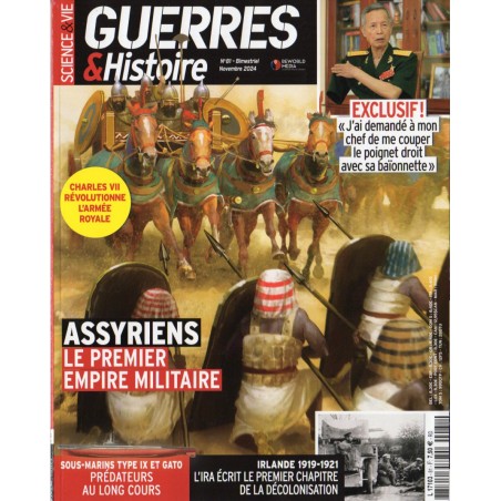 Guerres & Histoire n° 81 - ASSYRIENS : Le Premier Empire Militaire